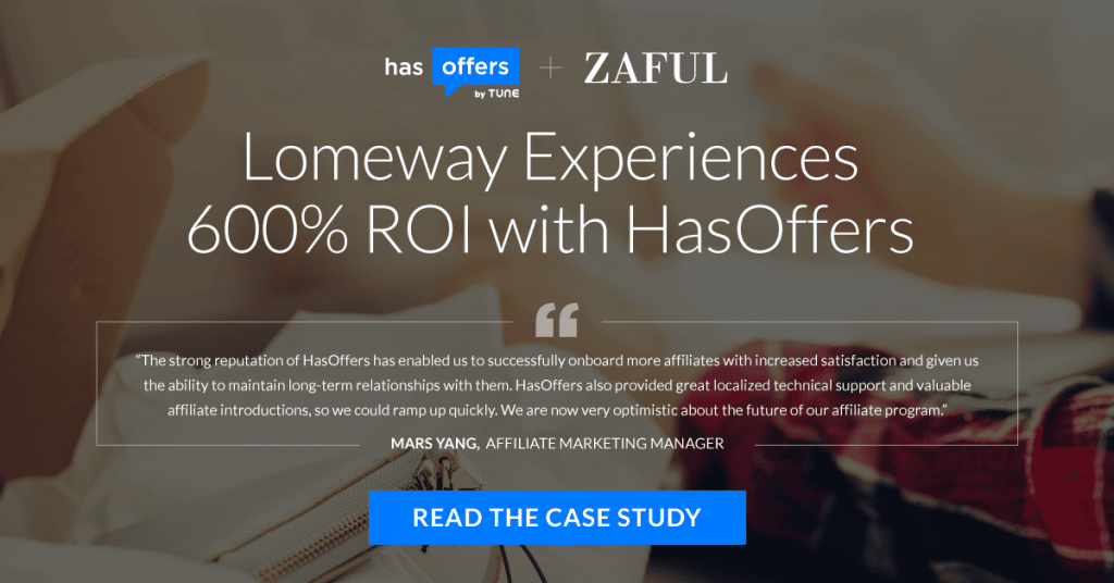 Lomeway Experiences 600% ROI with HasOffers [Case Study] | TUNE